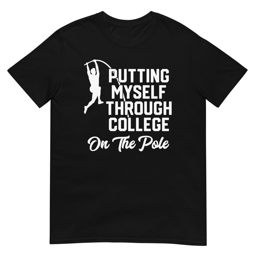 Funny Pole Vault T-shirt | Unisex Track & Field Tee | Pole Vaulter Gift ...