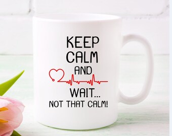 Keep Calm and Wait - Etsy