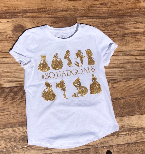 Princess Squad Goals Disney Shirt Etsy
