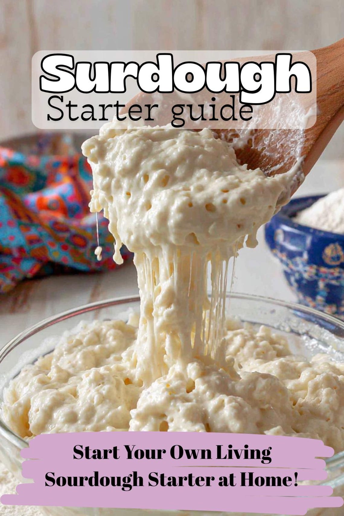 Sourdough Starter Guide PDF — Beginner’s Step-by-step Starter ...