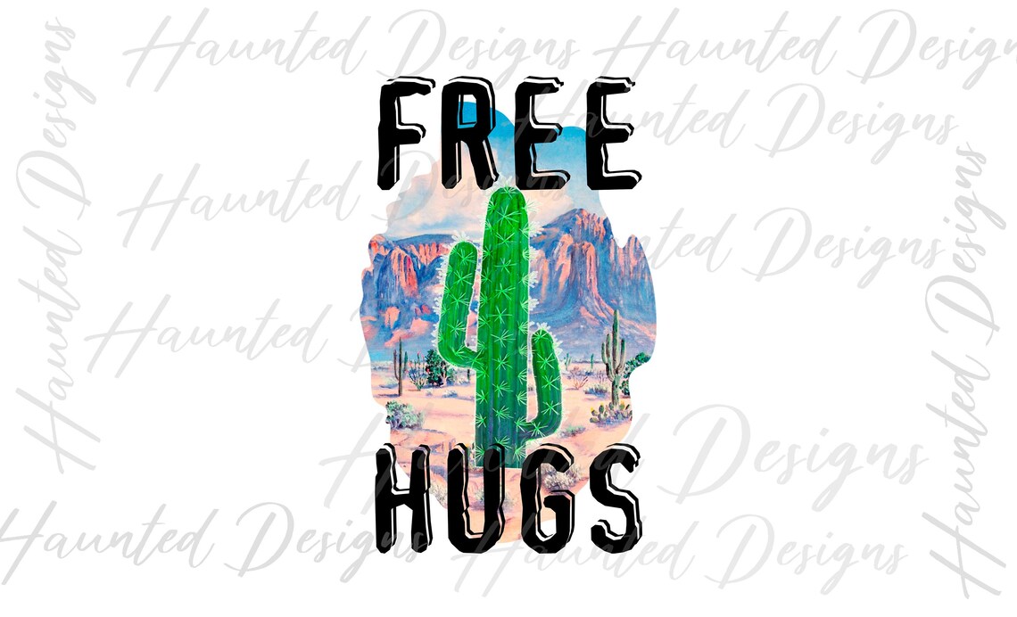 Cactus Free Hugs PNG, Craft, Clip Art, Digital Download DTF - Etsy