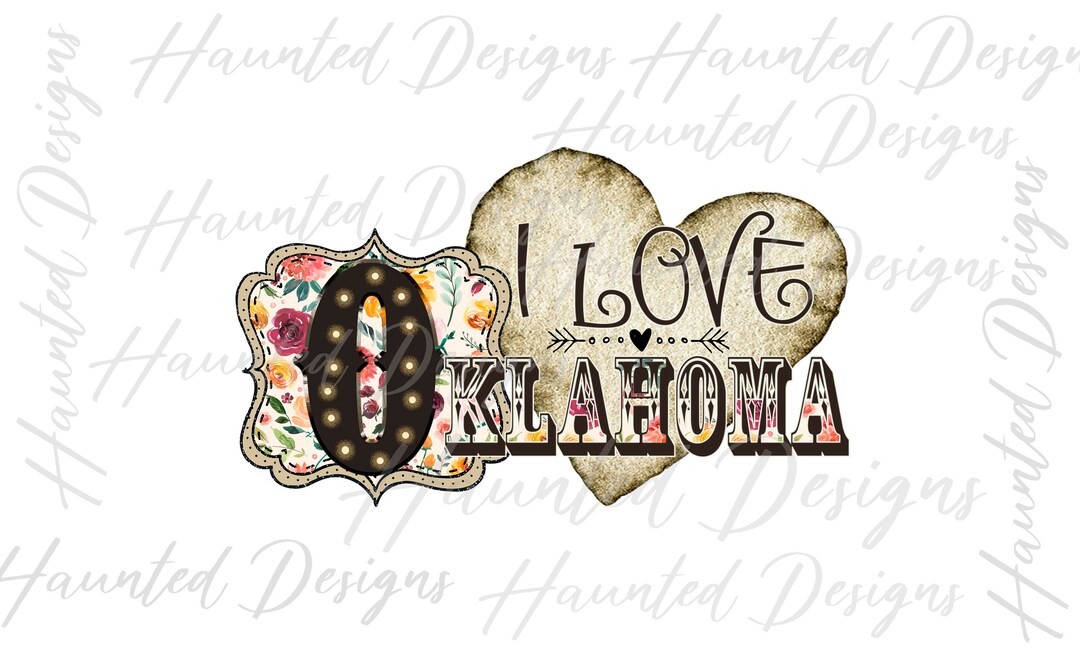 I Love Oklahoma Floral Boho Marquee Sublimation Design PNG, Craft, Clip ...