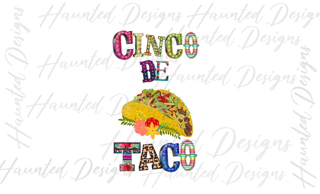 Taco Cinco De Mayo Sublimation Design PNG Clipart Craft, Digital ...