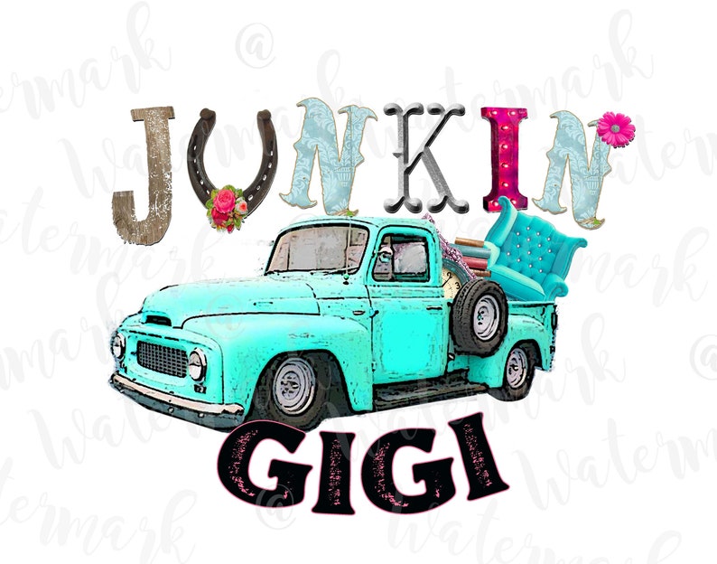 Junkin Gigi Truck PNG Craft Clip Art Digital Download DTF - Etsy