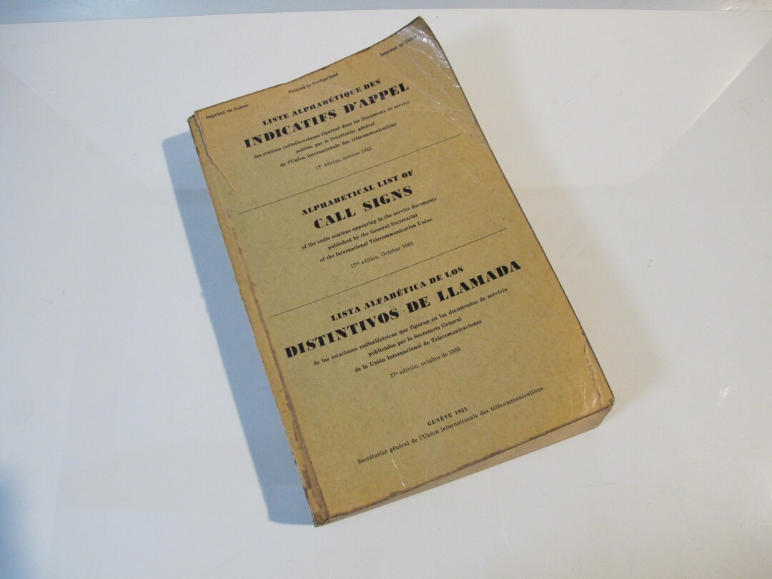 Call Signs Alphabetical List - 17th Edition 1955 Geneve - Union ...