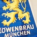 Original Lowenbrau Munchen Vintage Poster BIG - Löwenbräu München ...