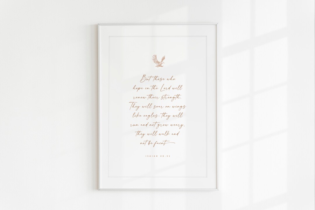 Isaiah 40:31, Wings Like Eagles. Printable Scripture Wall Art ...