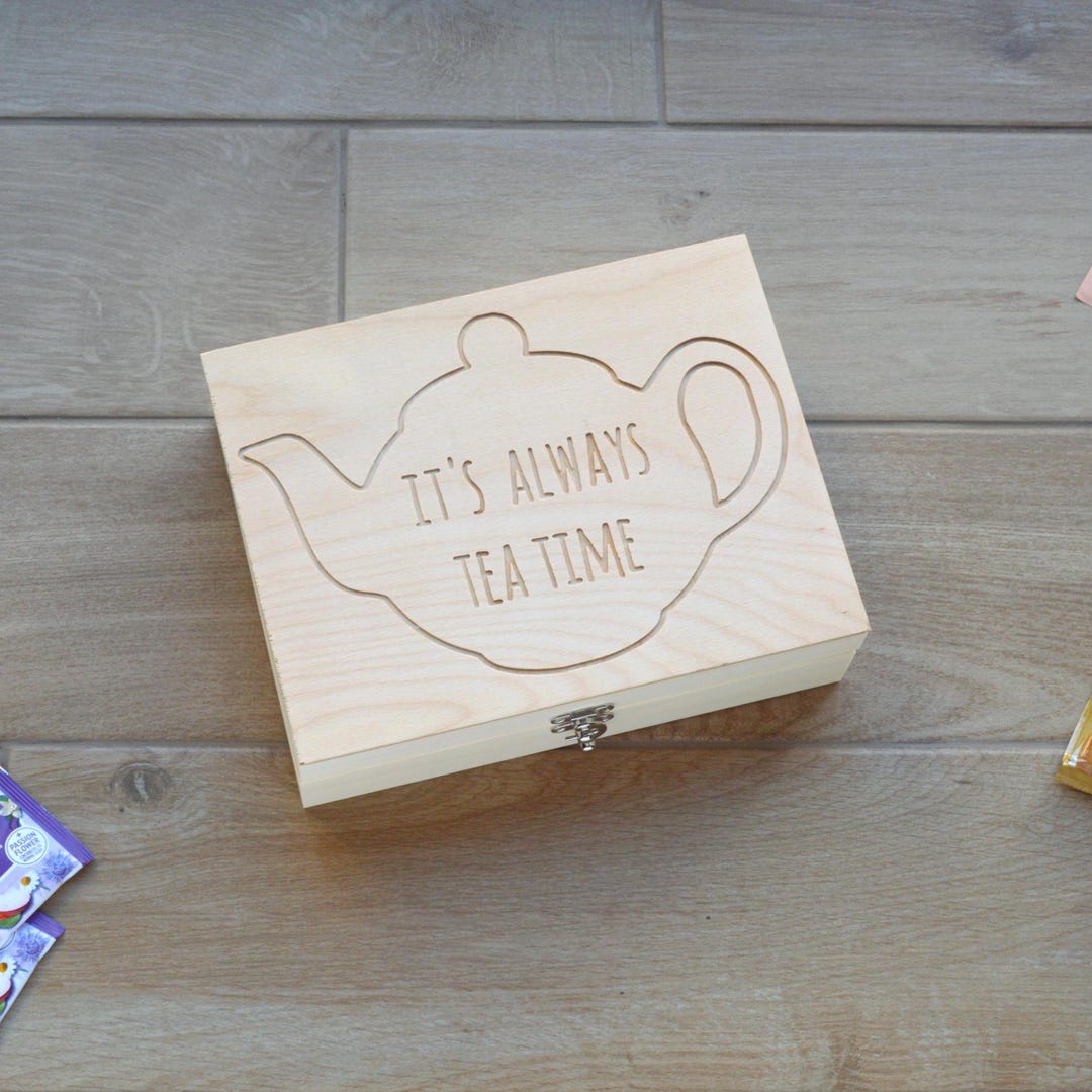 Tea Box - 'it's Always Tea Time' - Etsy