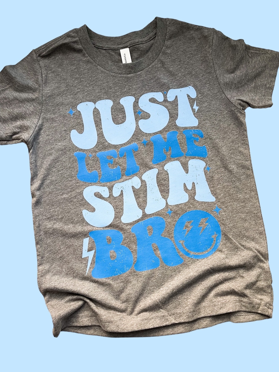 Just Let Me Stim Bro - Etsy