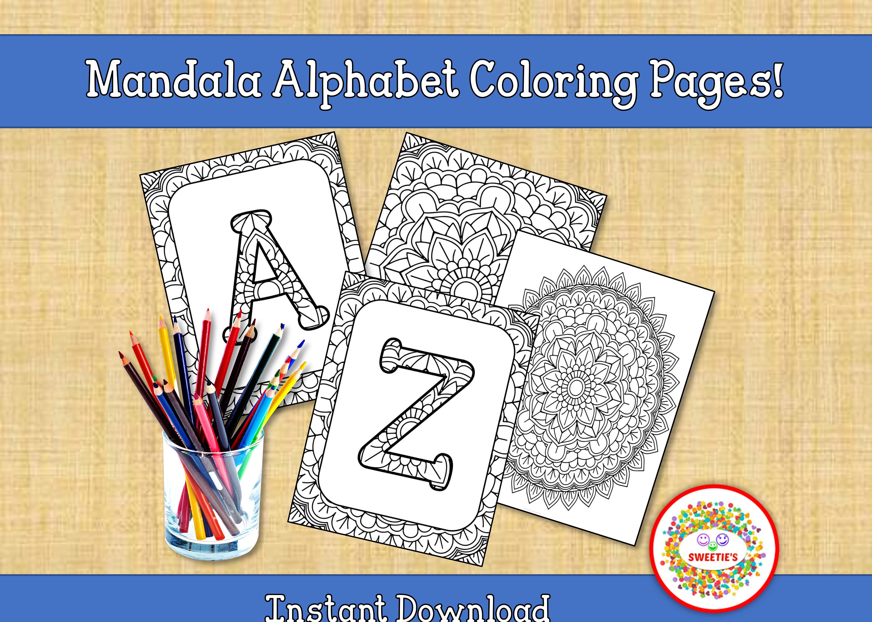 Mandala Alphabet Coloring Pages, Adult Coloring A-Z, Alphabet Wall Art ...