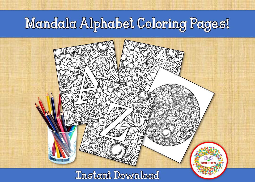 Mandala Alphabet Coloring Pages, Adult Coloring A-Z, Alphabet Wall Art ...