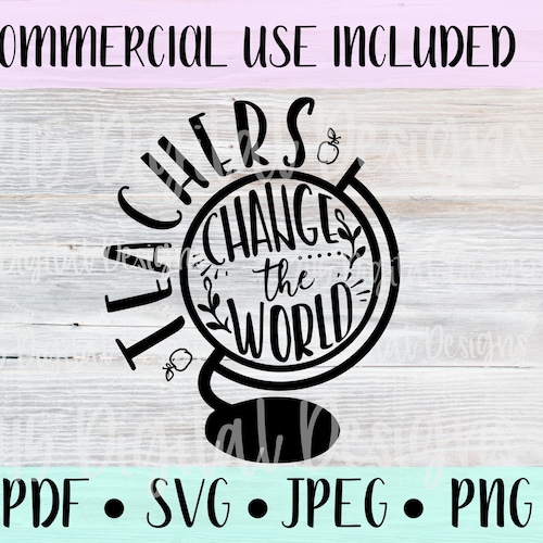 Teacher SVG Cut File // Teachers Make the World a Better Place - Etsy