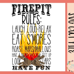 Fire Pit Rules SVG Files for Silhouette, Firepit Sign SVG, Cricut SVG ...