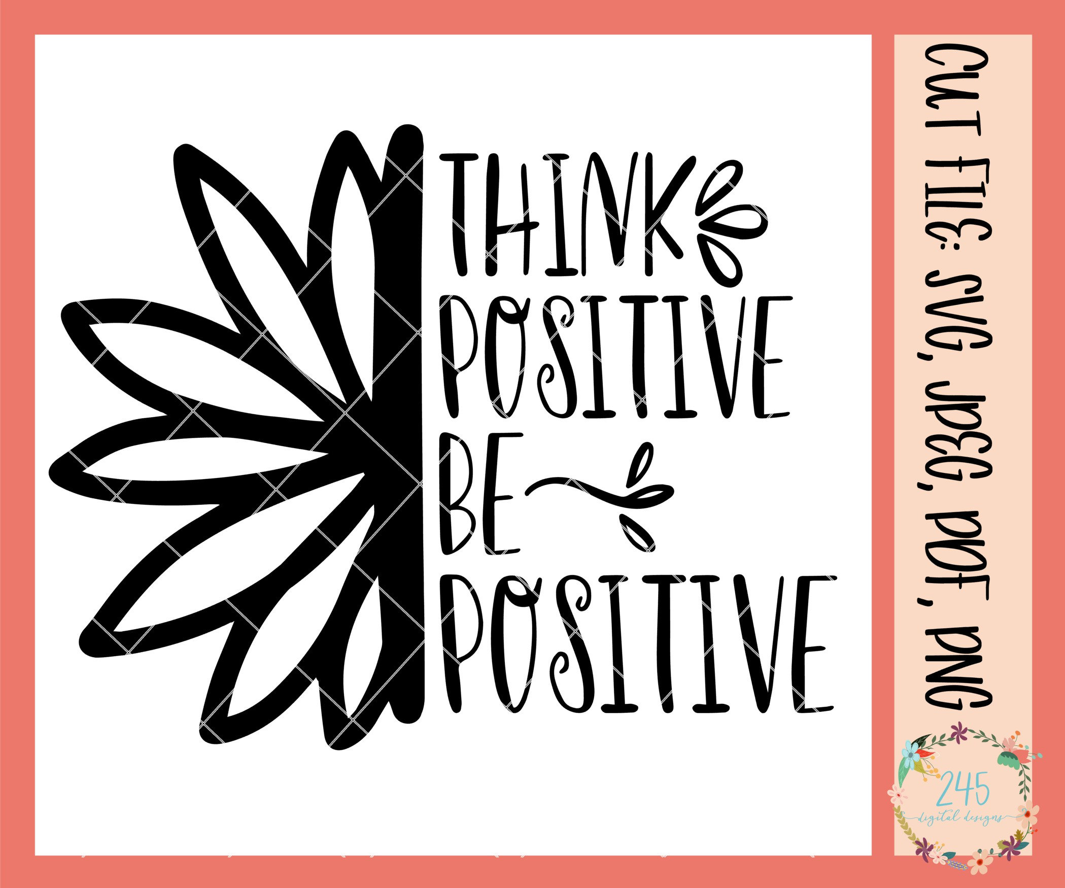 Think Positive SVG Digital Cut File Motivational Svg Quotes | Etsy