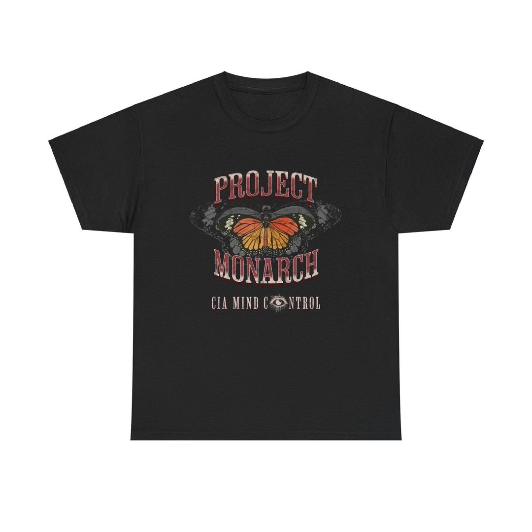 Project Monarch CIA Mind Control Unisex Heavy Cotton Tee - Etsy