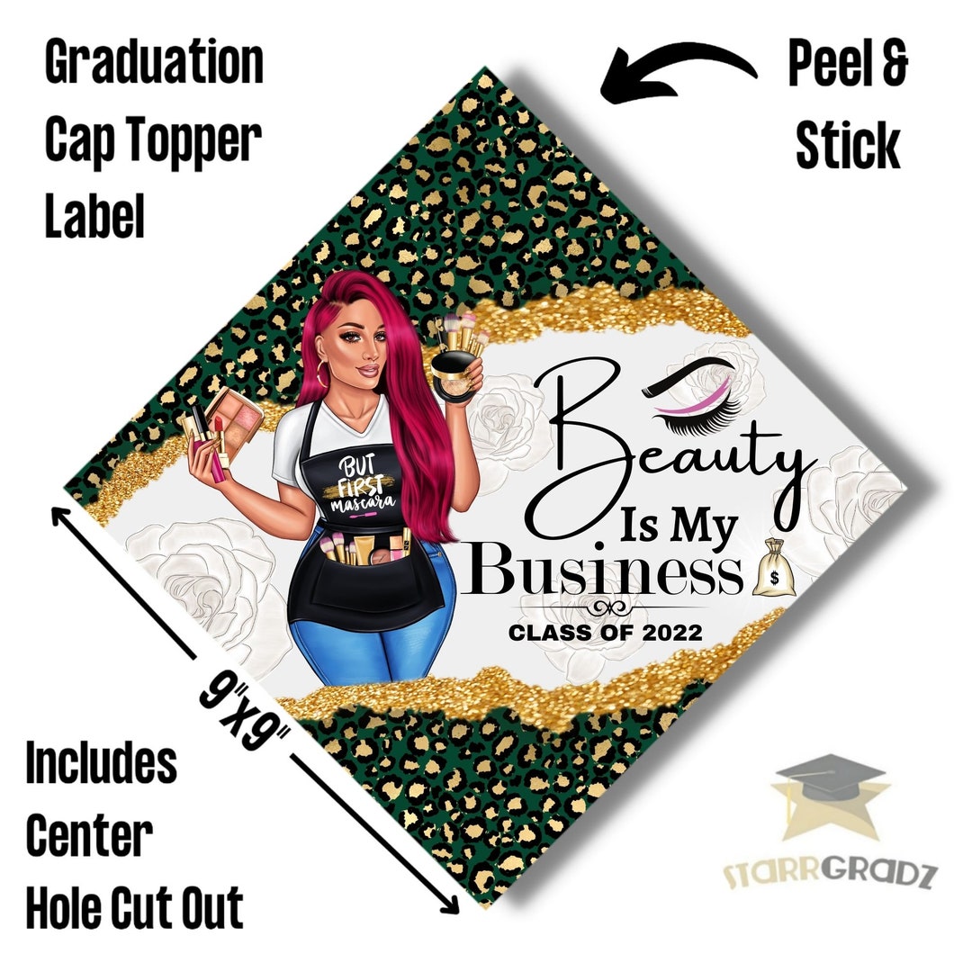 Graduation Cap Topper/ Beauty is My Business - Etsy