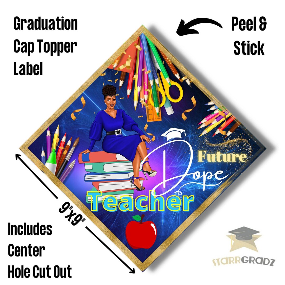 Graduation Cap Topper/ Future Dope Teacher - Etsy