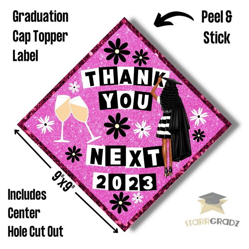 Graduation Cap Topper Label/ Thank You Next/ 2023 - Etsy