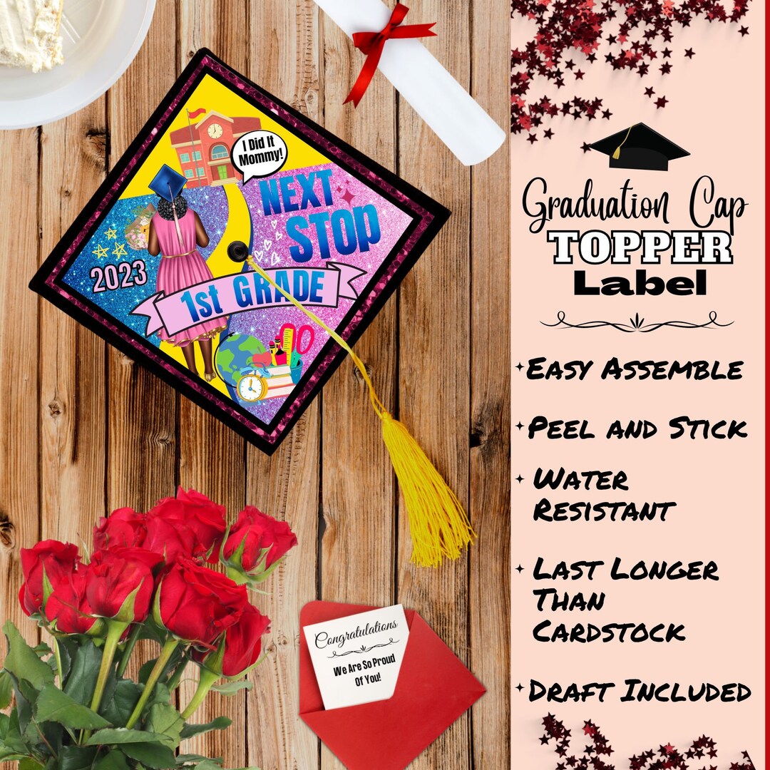 Graduation Cap Topper Label /1st GRADE / I Did It Mommy - Etsy