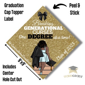 Graduation Cap Topper Label/ Breaking Generational Curses/1st ...