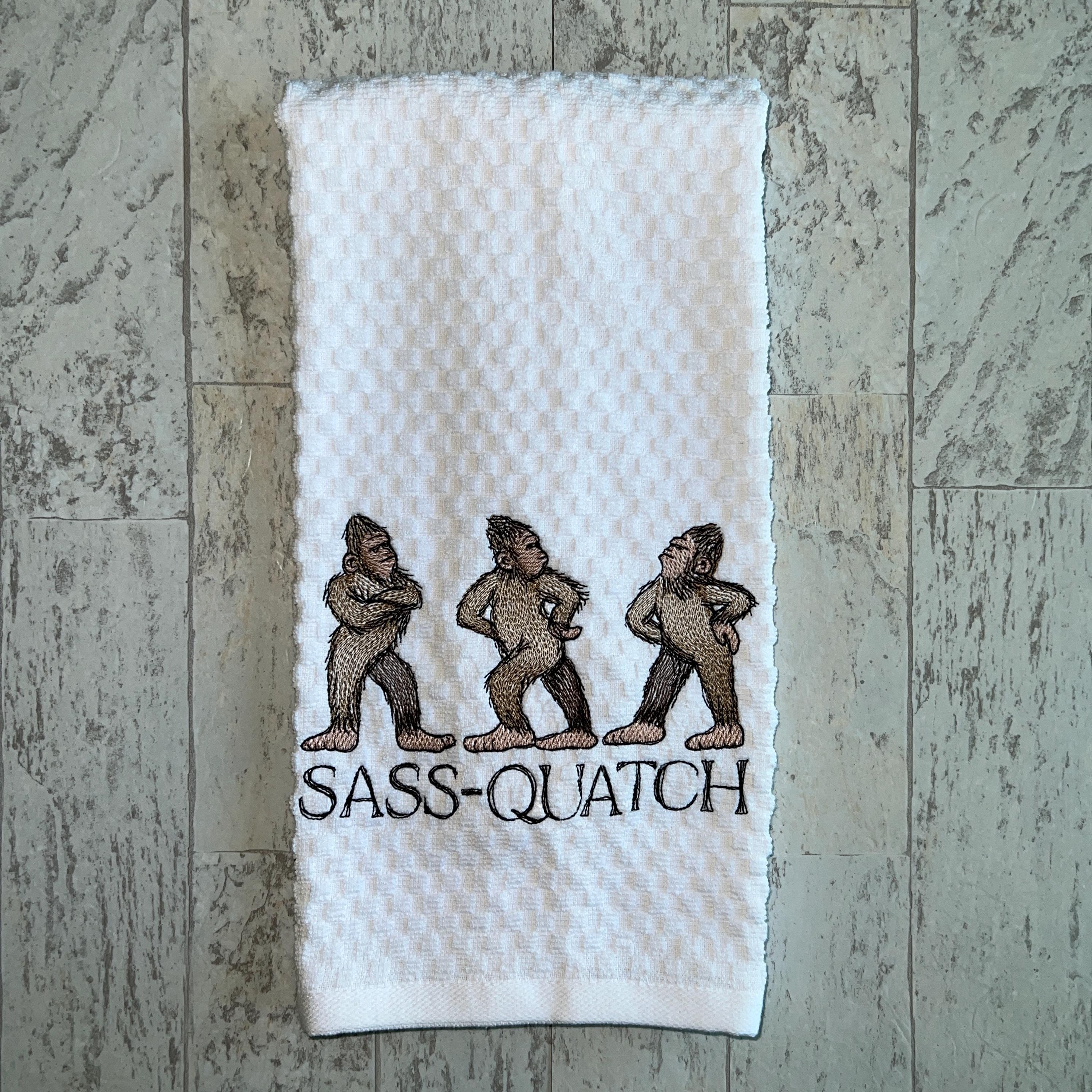 Sass-quatch, Sasquatch Kitchen Towel, Machine Embroidered - Etsy