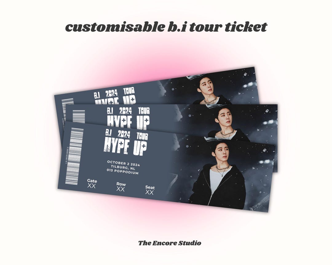 Customisable B.I Hype up World Tour Concert Ticket | DIGITAL DOWNLOAD ...