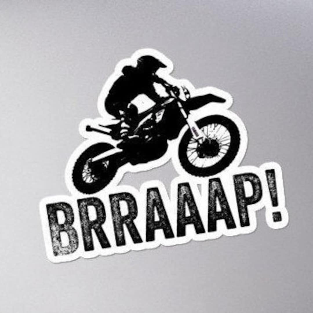 Sticker Brraaap Funny Dirt Bike Motocross Decal for Riders Car Bumper ...