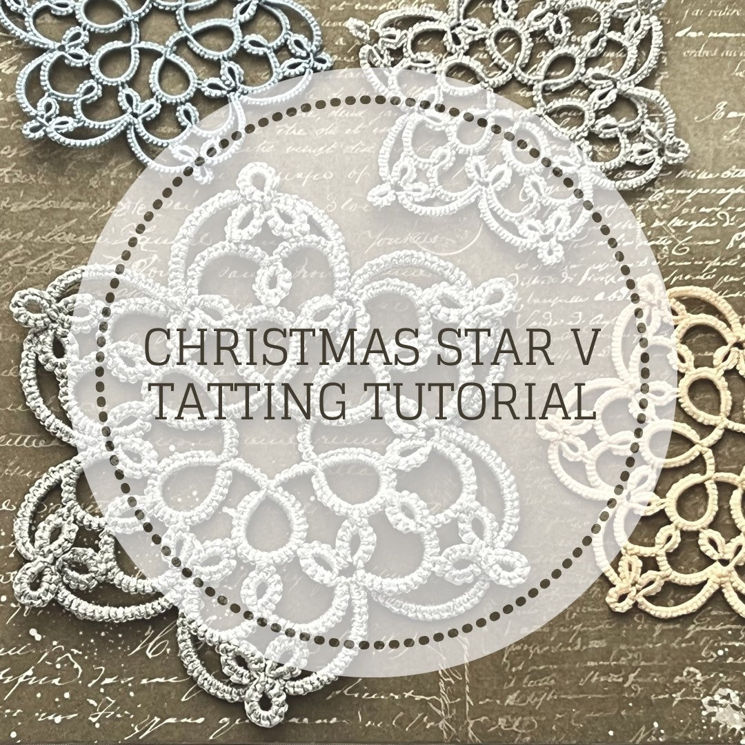 Tatting Shuttle Pattern for Christmas Star V, Step by Step Tutorial PDF ...