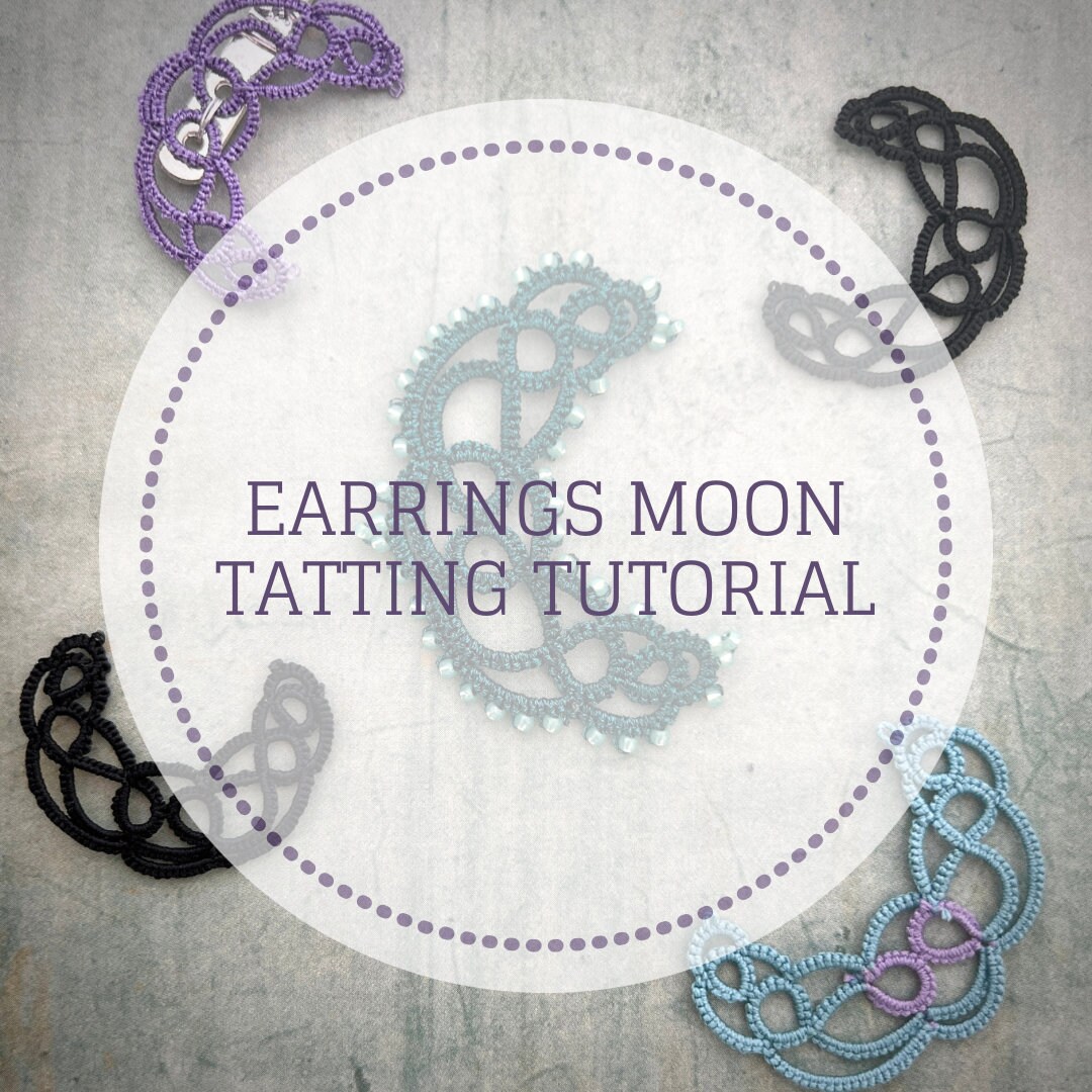 Tutorial, Pattern for Tatting Shuttle Earrings in Moon Shape - Etsy