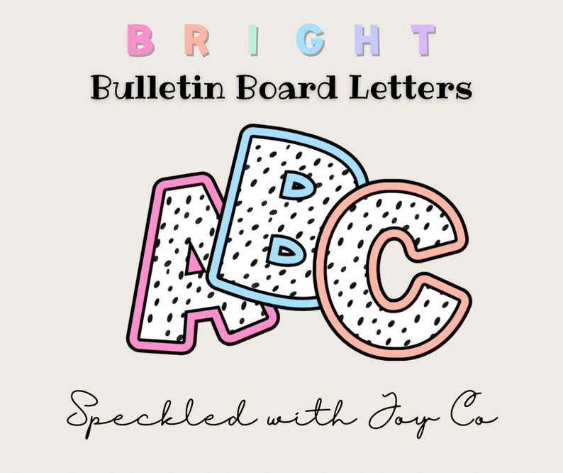 Printable Bulletin Board Letters Rainbow Dots | Classroom Decor Letters ...