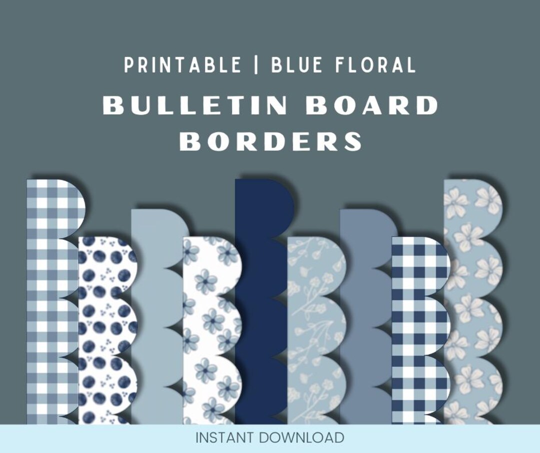 Printable Bulletin Board Borders Bundle | Blue Classroom Decor | Floral ...