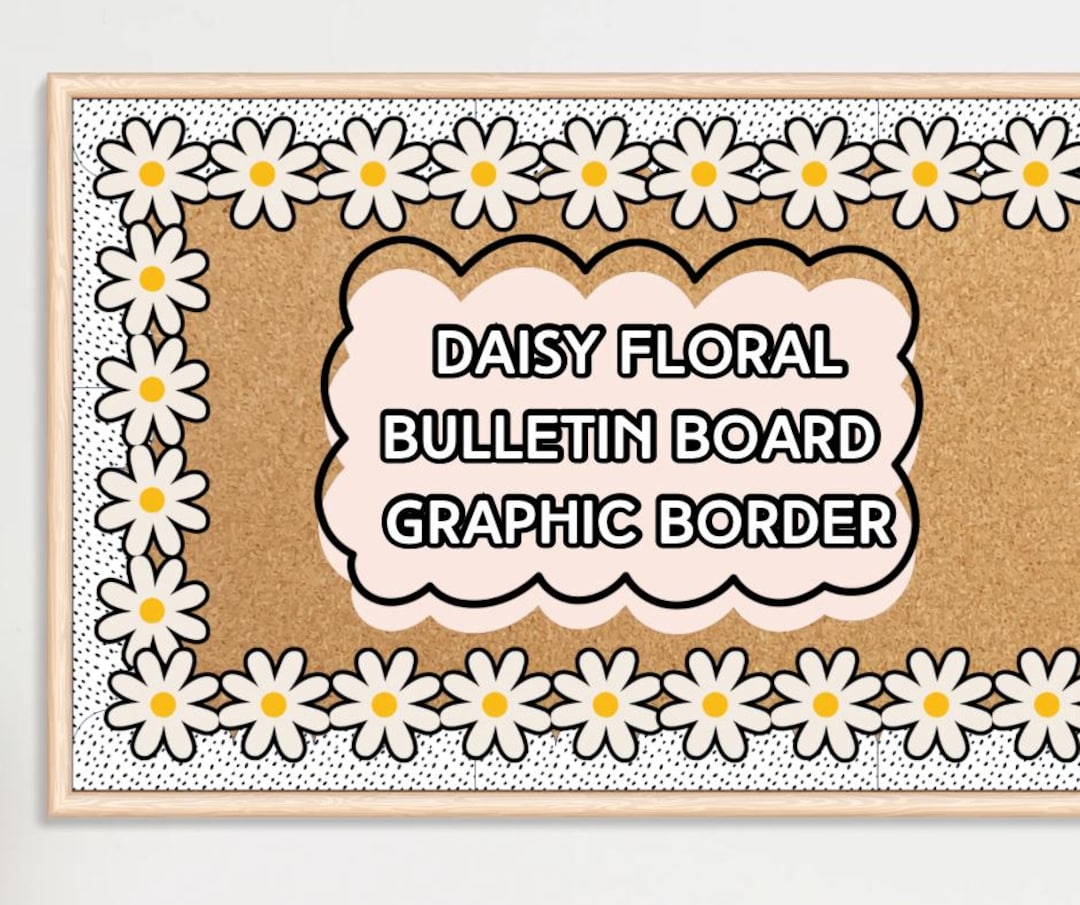 Daisy Bulletin Board Border Printable |floral Classroom Decor Border ...