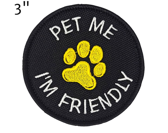 3-inch Round Patch With "pet Me - I'm Friendly" Text and Filled-in Paw ...