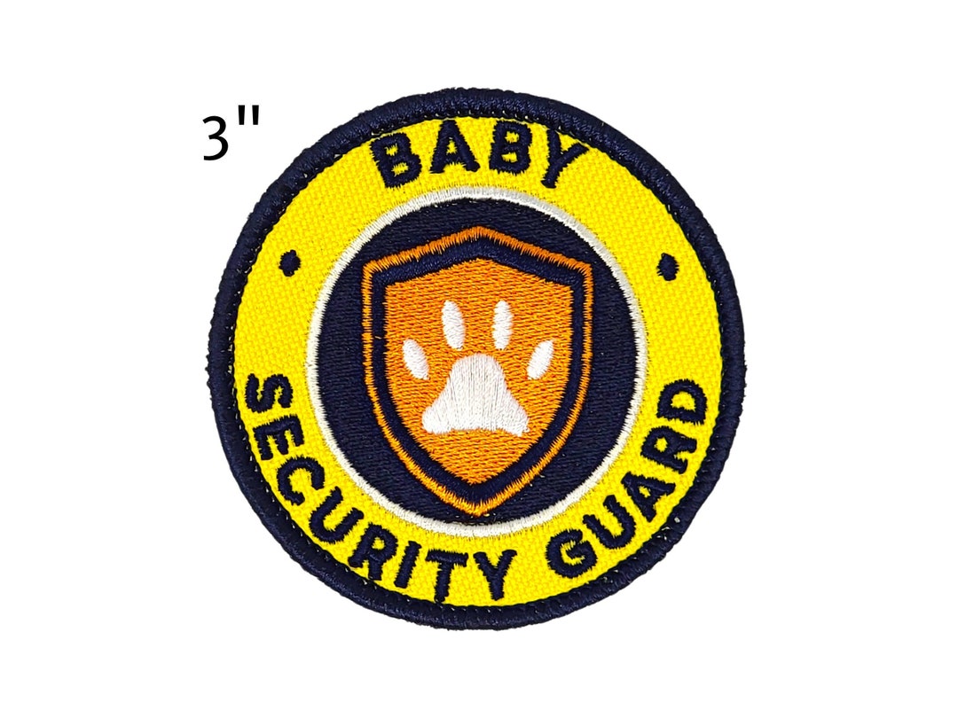 3-inch Round Patch "baby SECURITY Guard" | Funny Patch for Dogs ...