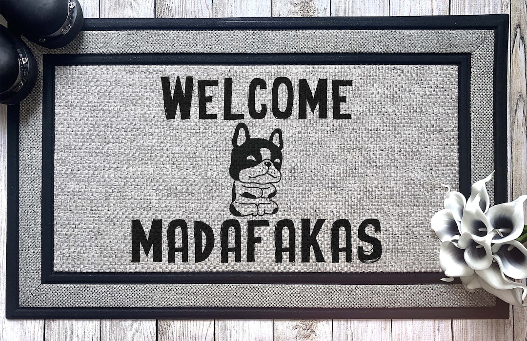 Welcome Madafakas Funny Doormat Go Away Funny Doormat Welcome Mat Funny ...