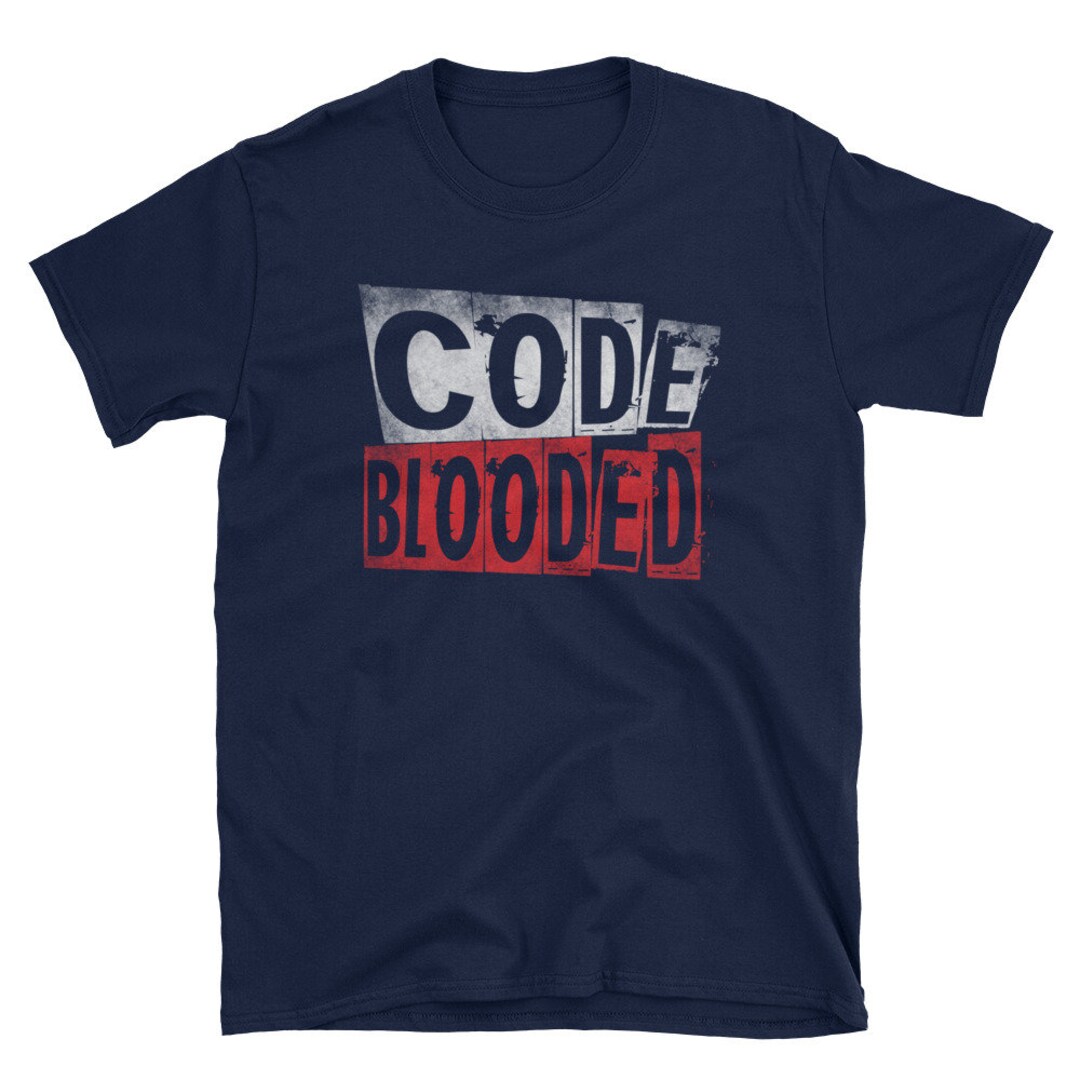 Code Blooded Tee Funny Code Programmer IT T-shirt Tee Dad Gift Geek ...