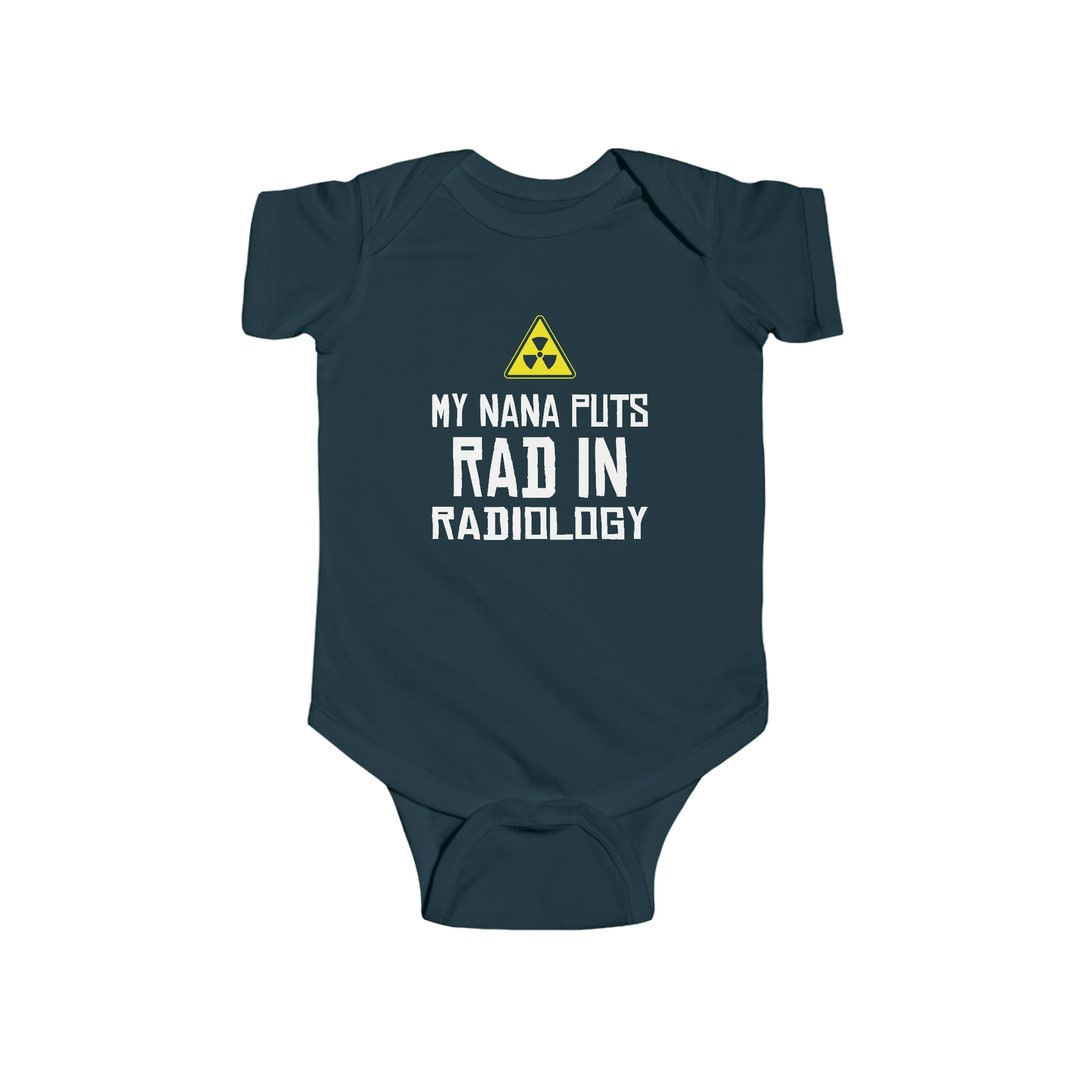 Funny Radiologist Baby One-piece - Cute Radiology Baby Shirt - Rad Tech ...