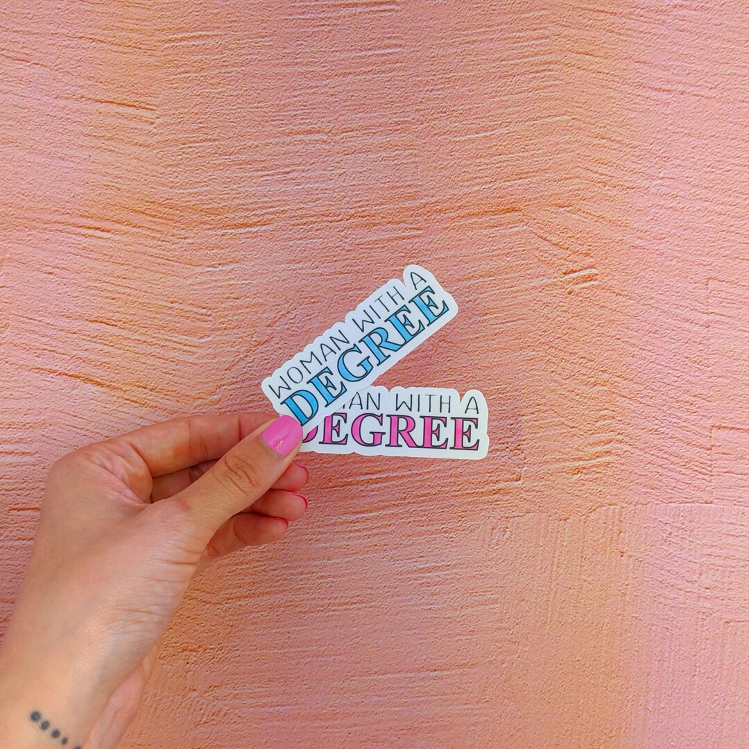 Sticker: Woman With a Degree Die Cut Vinyl Sticker Women - Etsy