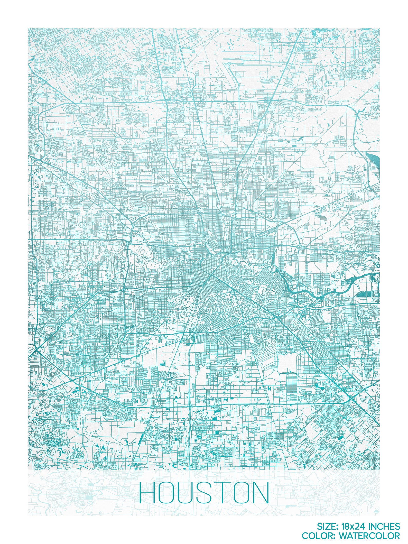 Houston City Map Print Poster Watercolor Turquoise H Town Space Bayou ...