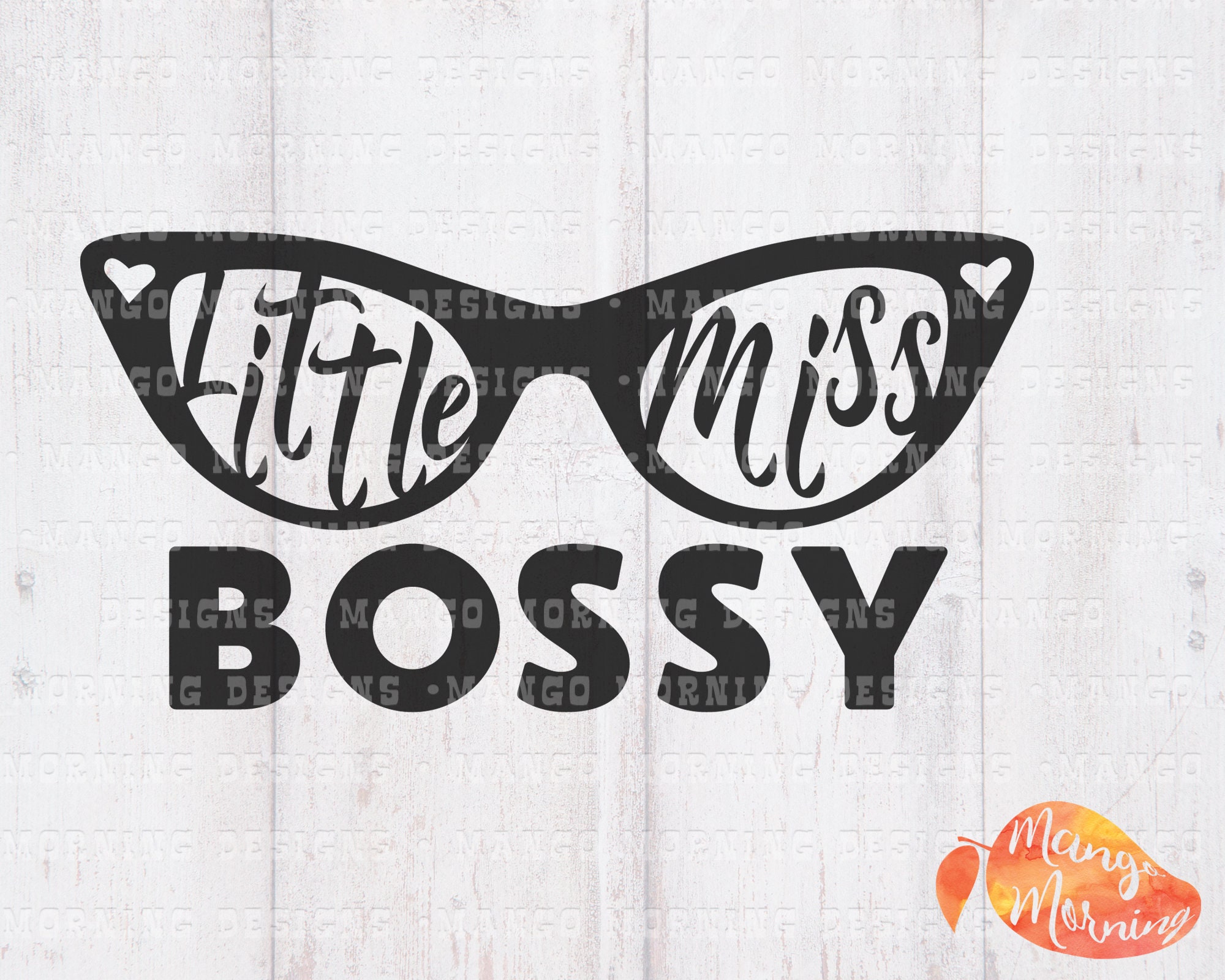Bossy Svg, Little Miss Svg, Beautiful Svg, Bossy Girl, Bossy Pants ...