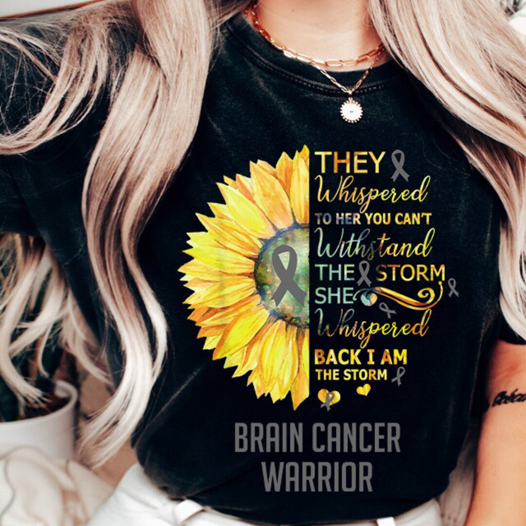 Brain Cancer Shirt, Brain Cancer Awareness Shirt, Brain Cancer Warrior ...