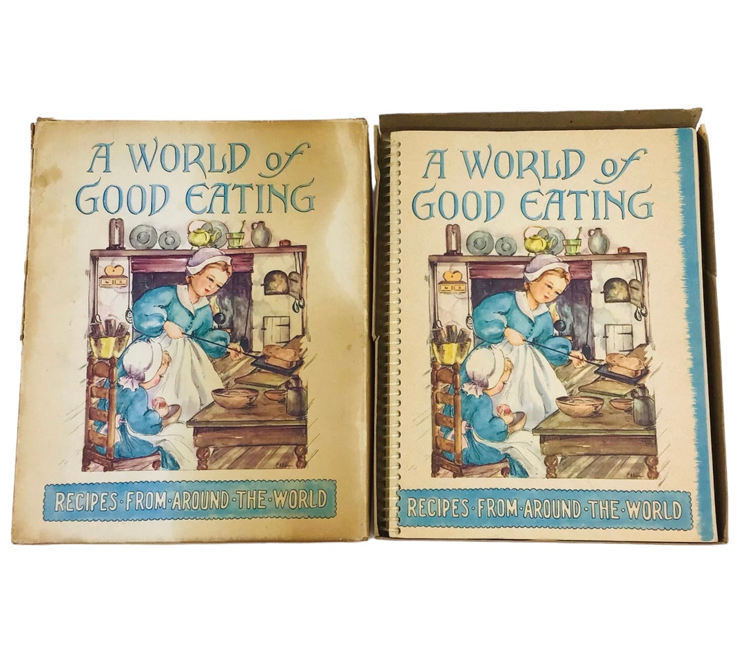 Vintage Cookbook A World of Good Eating Recipes From Around the World ...