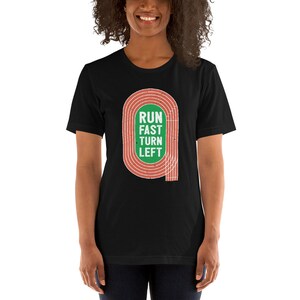 Track Shirt Run Fast Turn Left for Runners & Coaches - Etsy