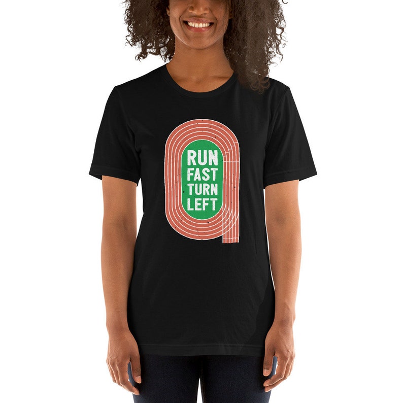 Track Shirt Run Fast Turn Left for Runners & Coaches - Etsy