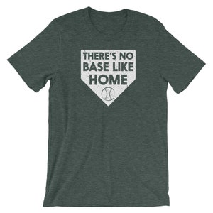 There's No Base Like Home Baseball T-shirt - Etsy