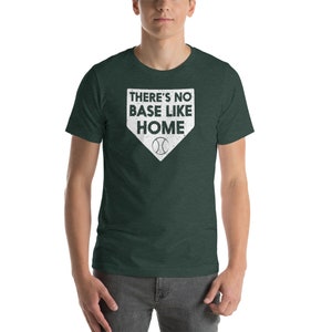 There's No Base Like Home Baseball T-shirt - Etsy