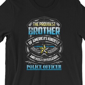 Police Badge Shirt for Proud Cop Brother Short-sleeve Unisex T-shirt - Etsy