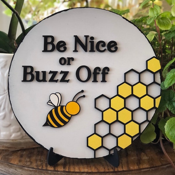 Bee Nice or Buzz off Svg File - Etsy