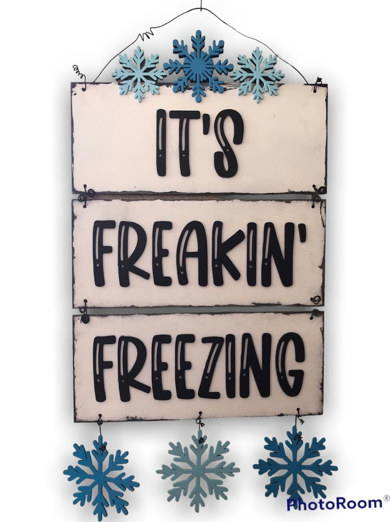 It's Freakin' Freezing SVG for Distressed Farmhouse - Etsy