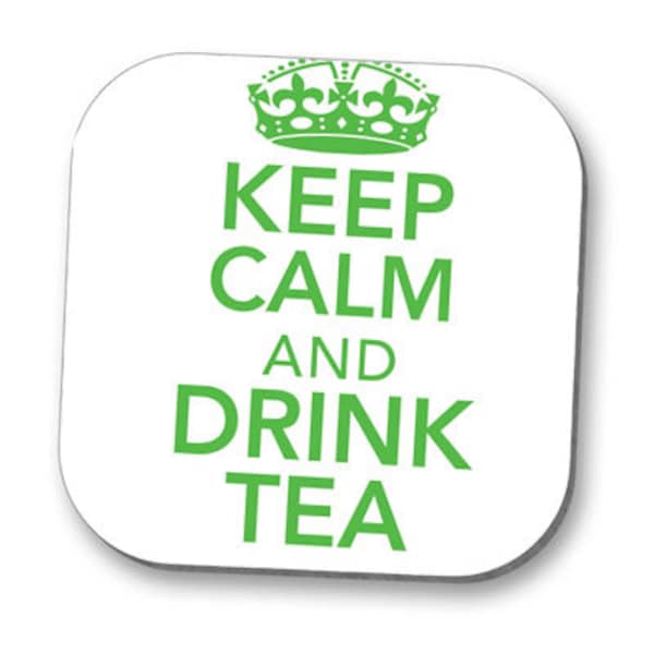 Keep Calm Drink Tea - Etsy UK